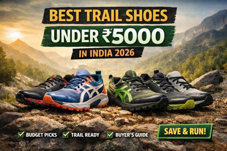 Best Trail Running Shoes Under ₹5000 India 2026